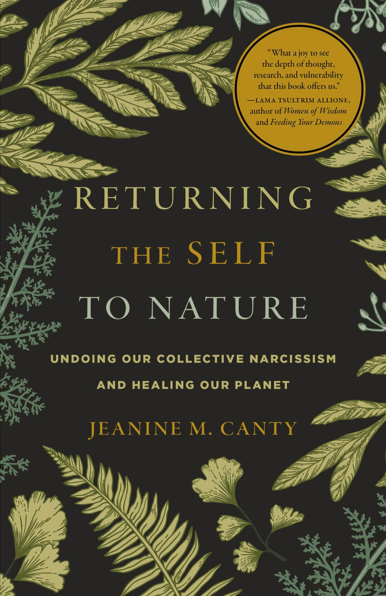 Returning the Self to Nature: Jeanine Canty | Naropa University
