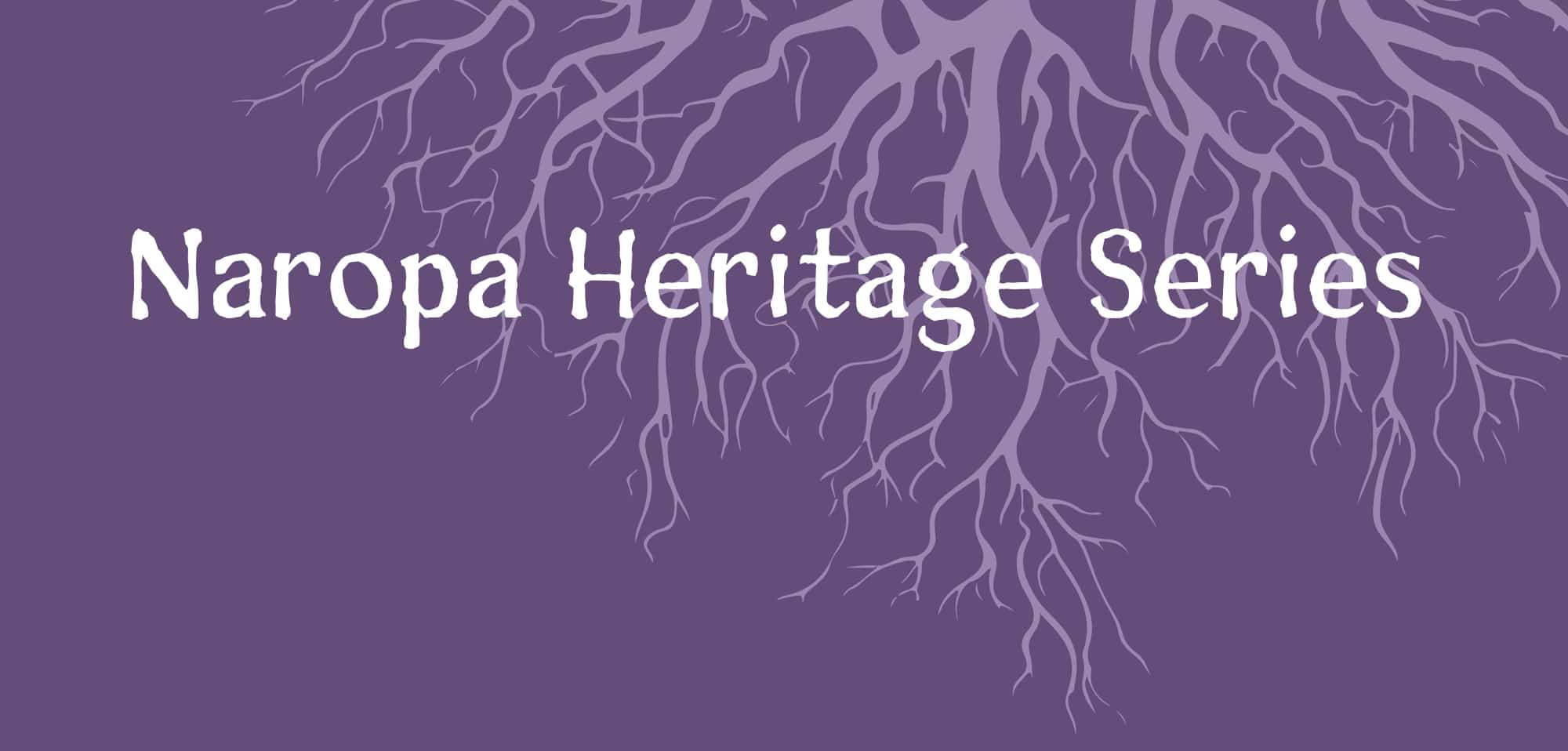 Heritage Series Events | Naropa University